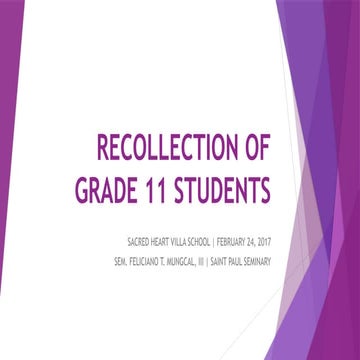 Recollection for Sacred Heart Villa School Grade 11 Students | PPT