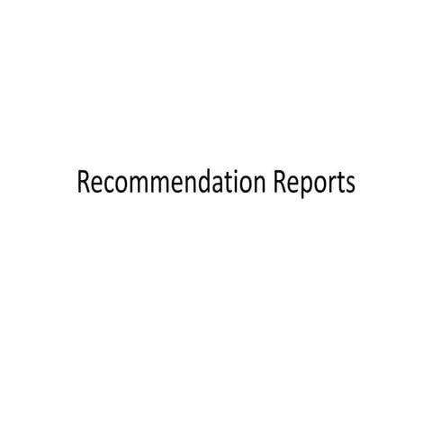 Recommendation reports | PPTX