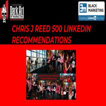 500 Chris J Reed LinkedIn Recommendations | PDF