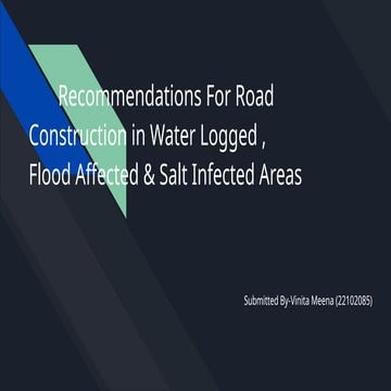 Recommendations For Road Construction in Water Logged , Flood Affected ...