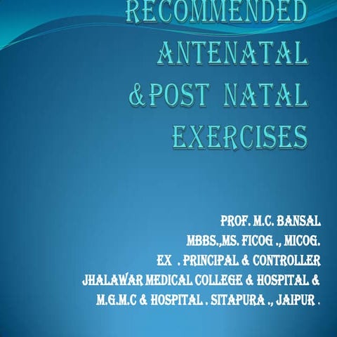 Recommended antenatal &post natal exercises | PPT