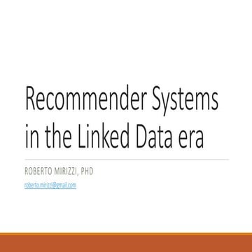 Recommender Systems In The Linked Data Era Ppt