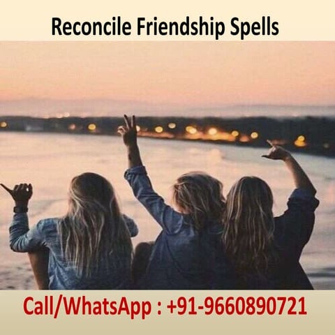 Reconcile friendship spells | PPTX