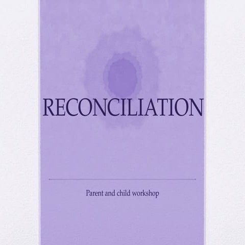 RECONCILIATION-2016-169s4d7.ppt religion | PPT