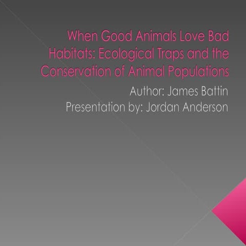 Ecological Traps_Battin | PPT