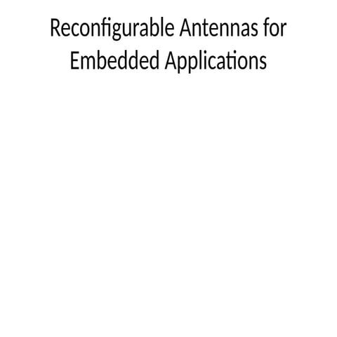 ReconfigurableDLML_Antennas_Embedded.pptx