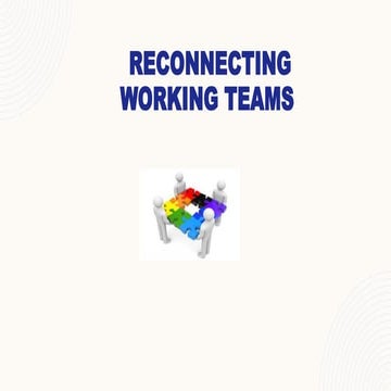 RECONNECTING WORKING TEAMS.pptx
