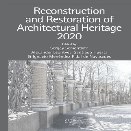 - Reconstruction And Restoration Of Architectural Heritage-Crc Press ...