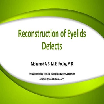 Reconstruction of eyelids defects | PPT