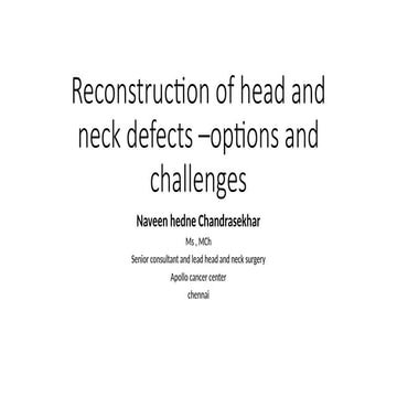 Reconstruction of head and neck defects –options portblair.pptx