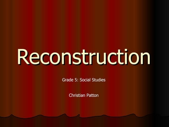 Reconstruction Webquest | DOC