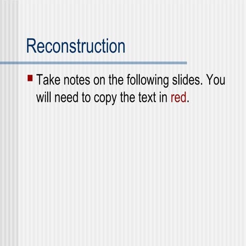 Reconstruction ppt | PPT
