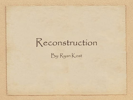 Reconstruction And Its Effects | PDF