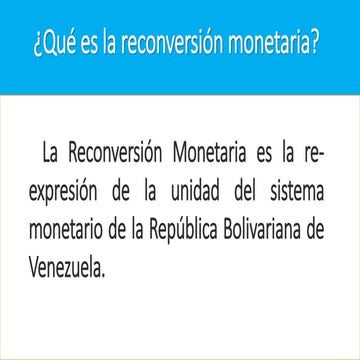 La Reconversion Monetaria | PPT