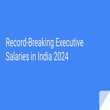 Record-Breaking Executive Salaries in India 2024 | PDF