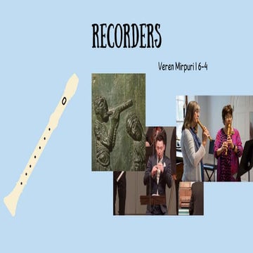 School Presentation for Music- All about Recorders | PDF