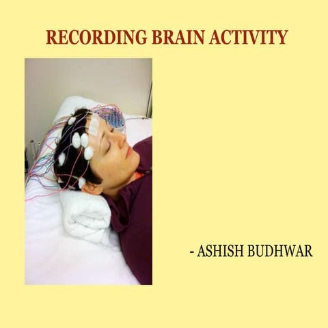 Recording brain activity | PPTX