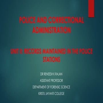 RECORDS MAINTAINED IN THE POLICE STATIONS (POLICE AND CORRECTIONAL ...