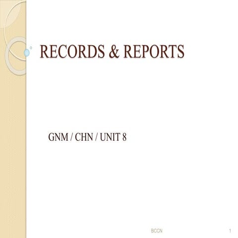 Records & reports | PPT