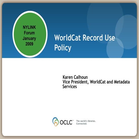 OCLC WorldCat Record Use Policy | PPT | Internet | Computing