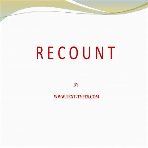 PPT CHAPTER 2 RECOUNT TEXT KELAS 10.pptx