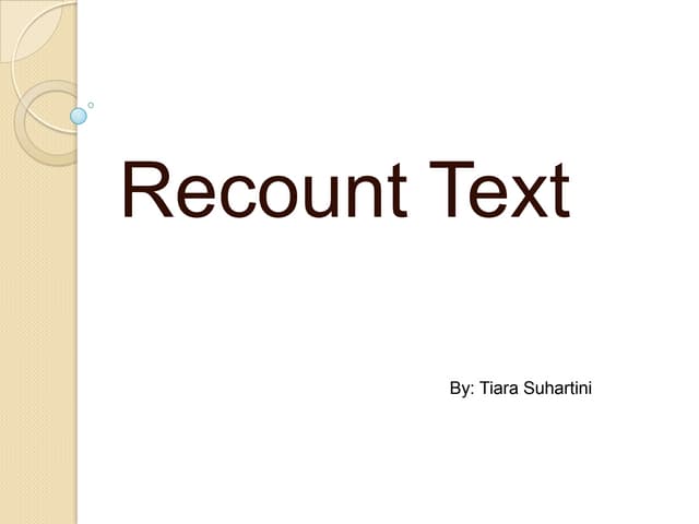 PPT Contoh Recount text kelas X | PPTX