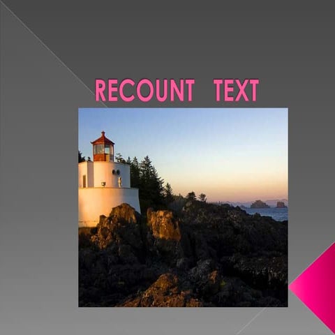 Recount text | PPTX