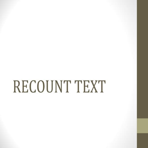 Recount text | PPT