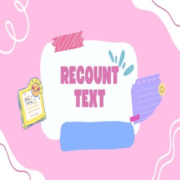 RECOUNT TEXT ppt bahasa inggris kelas x semester 1 | PDF