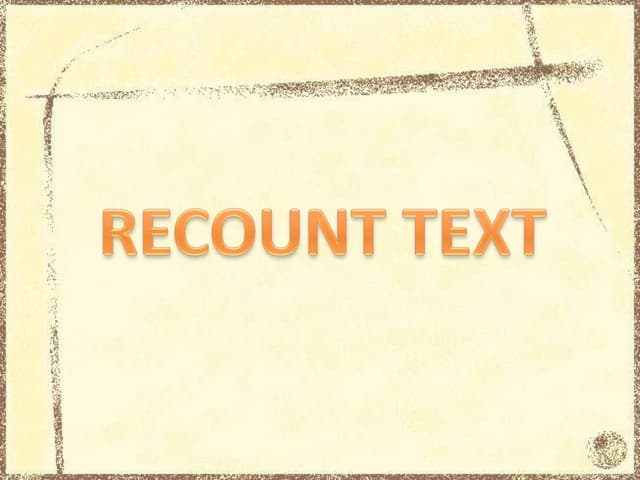 PPT Recount Text Bahasa Inggris Kelas 10 | PPTX