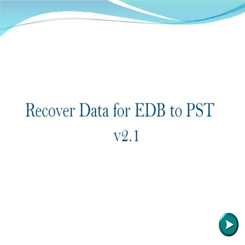 EDB to PST | PPT