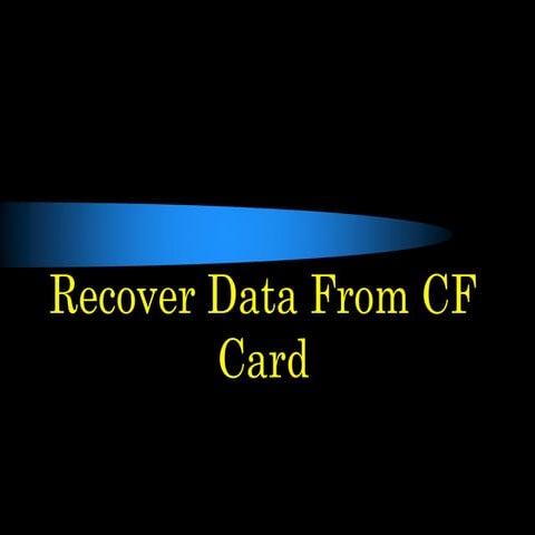 Recover Data from CF Card | PPT