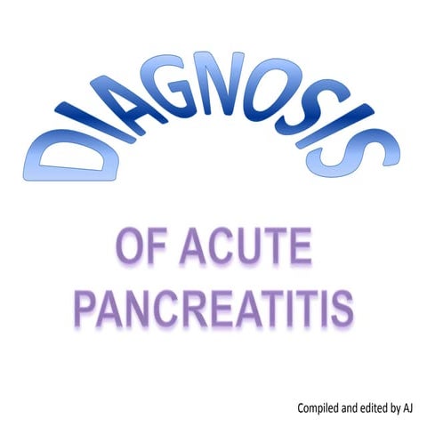 Diagnosis of Acute Pancreatitis | PPTX