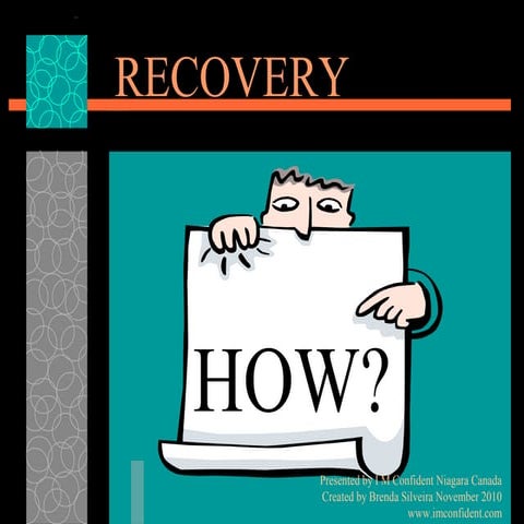 Recovery How Slideshow | PPT