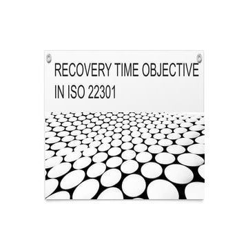 RECOVERY TIME OBJECTIVE IN ISO 22301.pptx