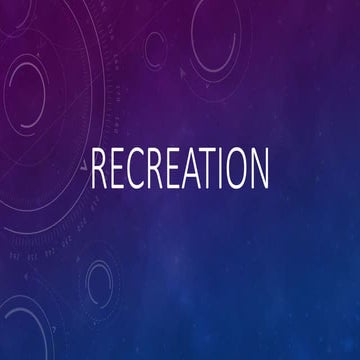 RECREATION.ppt (1).pptx