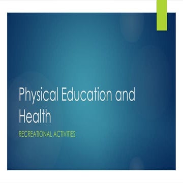 Grade 12 Module : Hope 3 Recreational Activities | DOCX