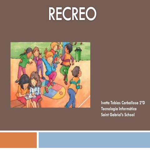 Recreo | PPTX