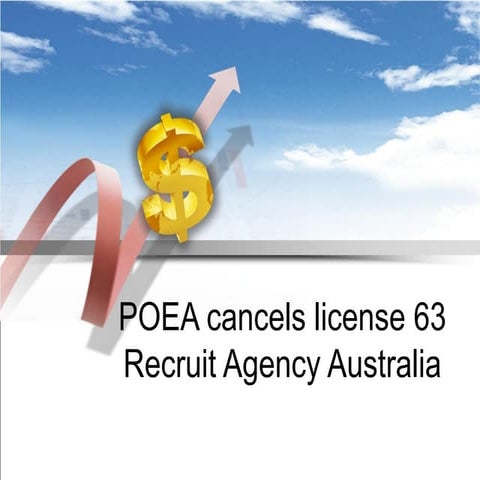 POEA cancels license 63 Recruit Agency Australia | PPT