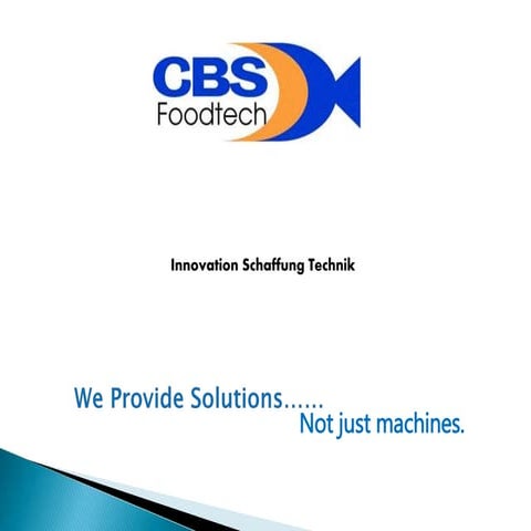 Working for CBS Foodtech | PPT