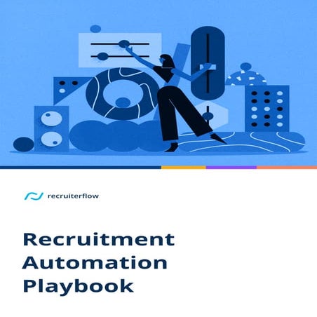 Recruitment Automation Playbook Guide by Recruiterflow.com