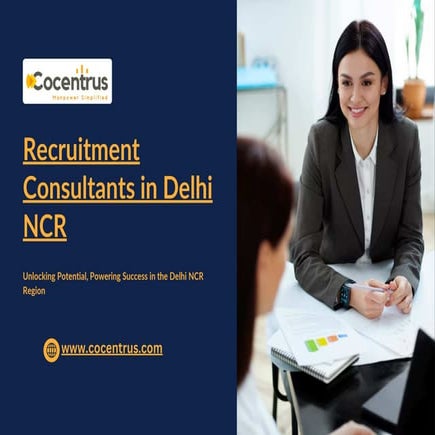 Your Guide to the Top Recruitment Consultants in Delhi NCR | PPT