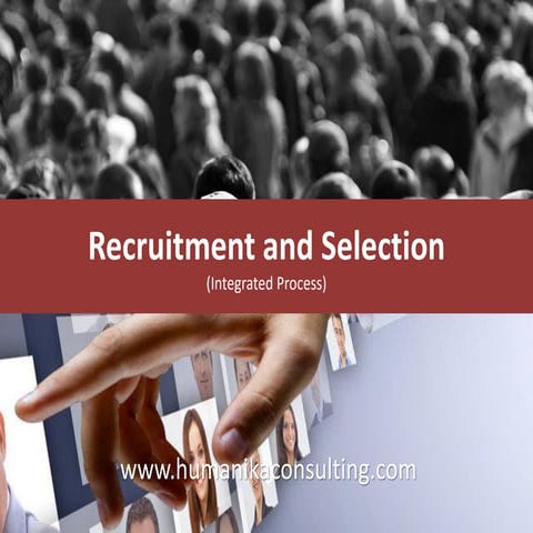 Recruitment and Selection Integrated Process | PDF