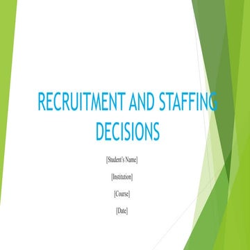 RECRUITMENT AND STAFFING DECISIONS.pptx