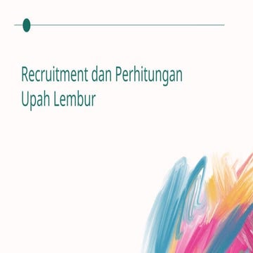 recruitment dan menghitung gaji lembur.pptx