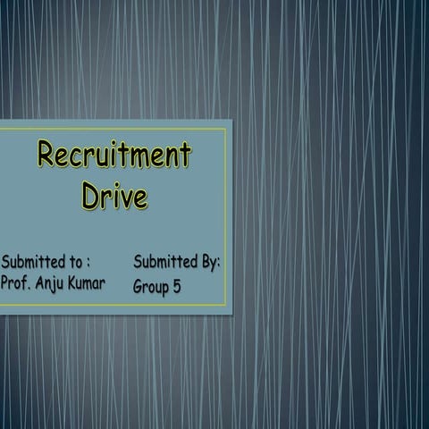 Recruitment drive | PPT
