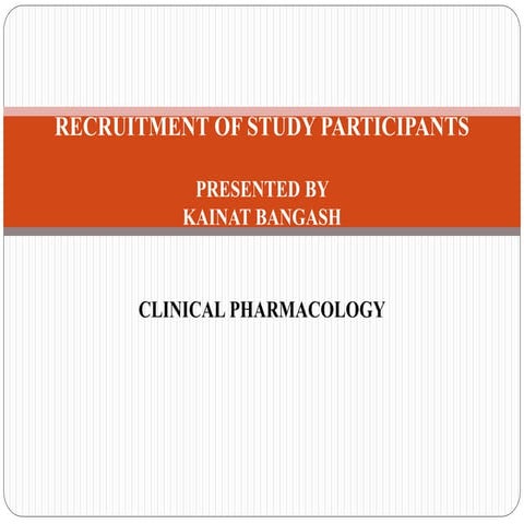 RECRUITMENT OF STUDY of the PARTICIPANTS.pptx