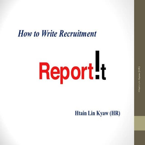 How to Write Recruitment report | PDF