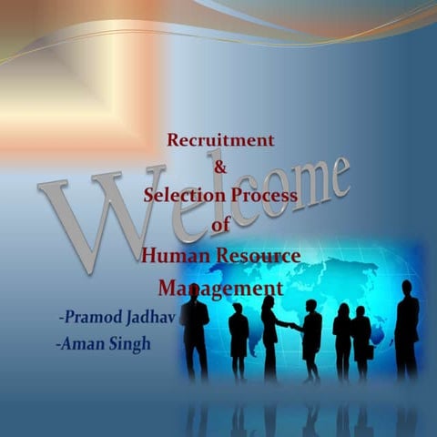 Recruitment & selection process of HRM | PPTX