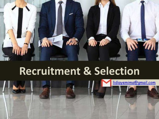 Recruitment and Selection | PPT